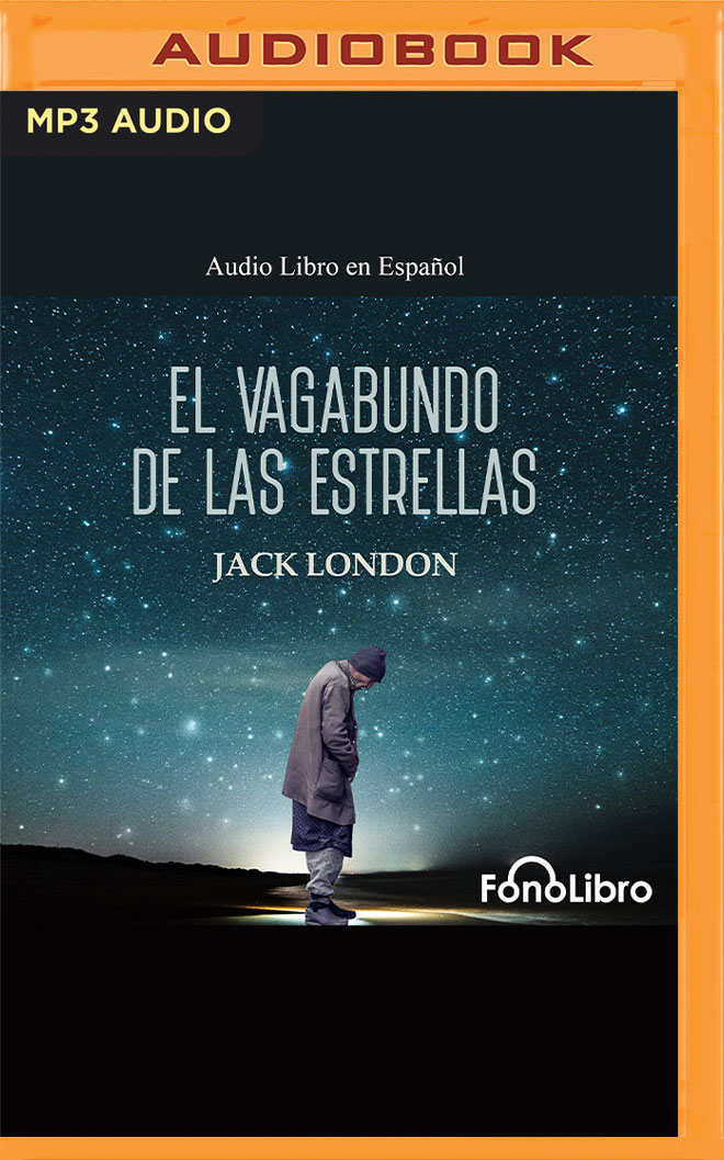 El Vagabundo de las Estrellas (Spanish Edition) by Jack London | Goodreads