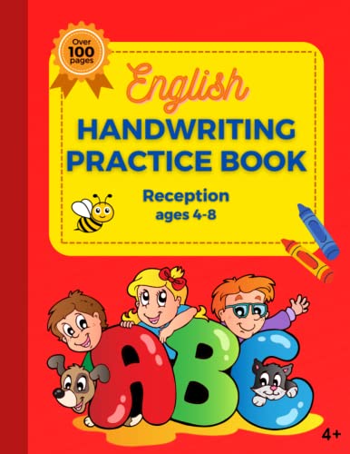 English Handwriting Practice book for kids: Over 100 pages of easy and ...