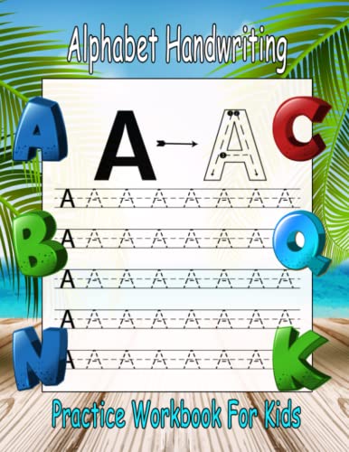 Alphabet Handwriting Practice Workbook For Kids: workbook for Grades 1 ...