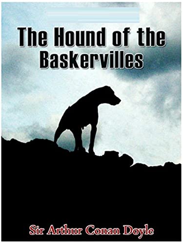 The Hound of the Baskervilles Arthur Conan Doyle illustrated edition by ...