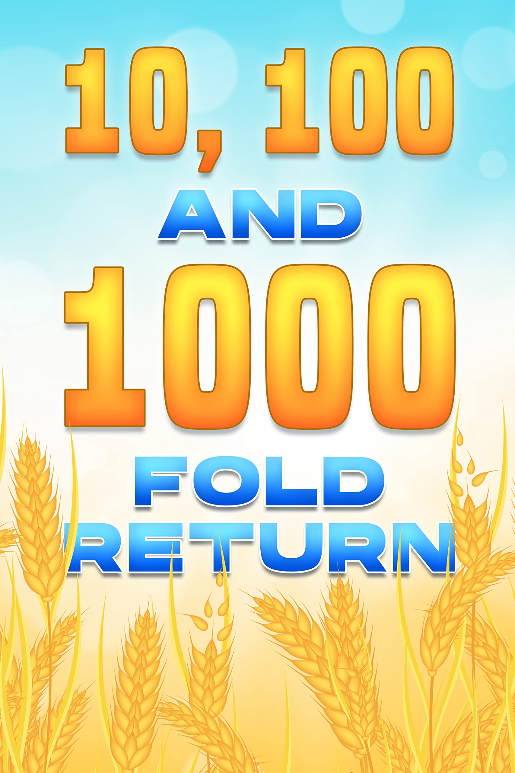 10, 100, and 1000 FOLD RETURN: Spiritual Attraction #8 by Sherry Lee ...