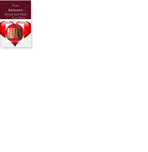 Torn Between heart and Skin by Ernst Delma | Goodreads