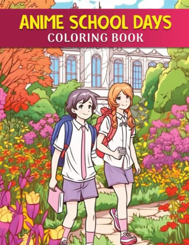 Anime School Days: A Colorful Universe of Characters, Romance, and ...