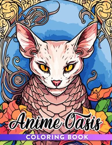 Anime Oasis Coloring Book: Explore Mythical Creatures of the Anime ...
