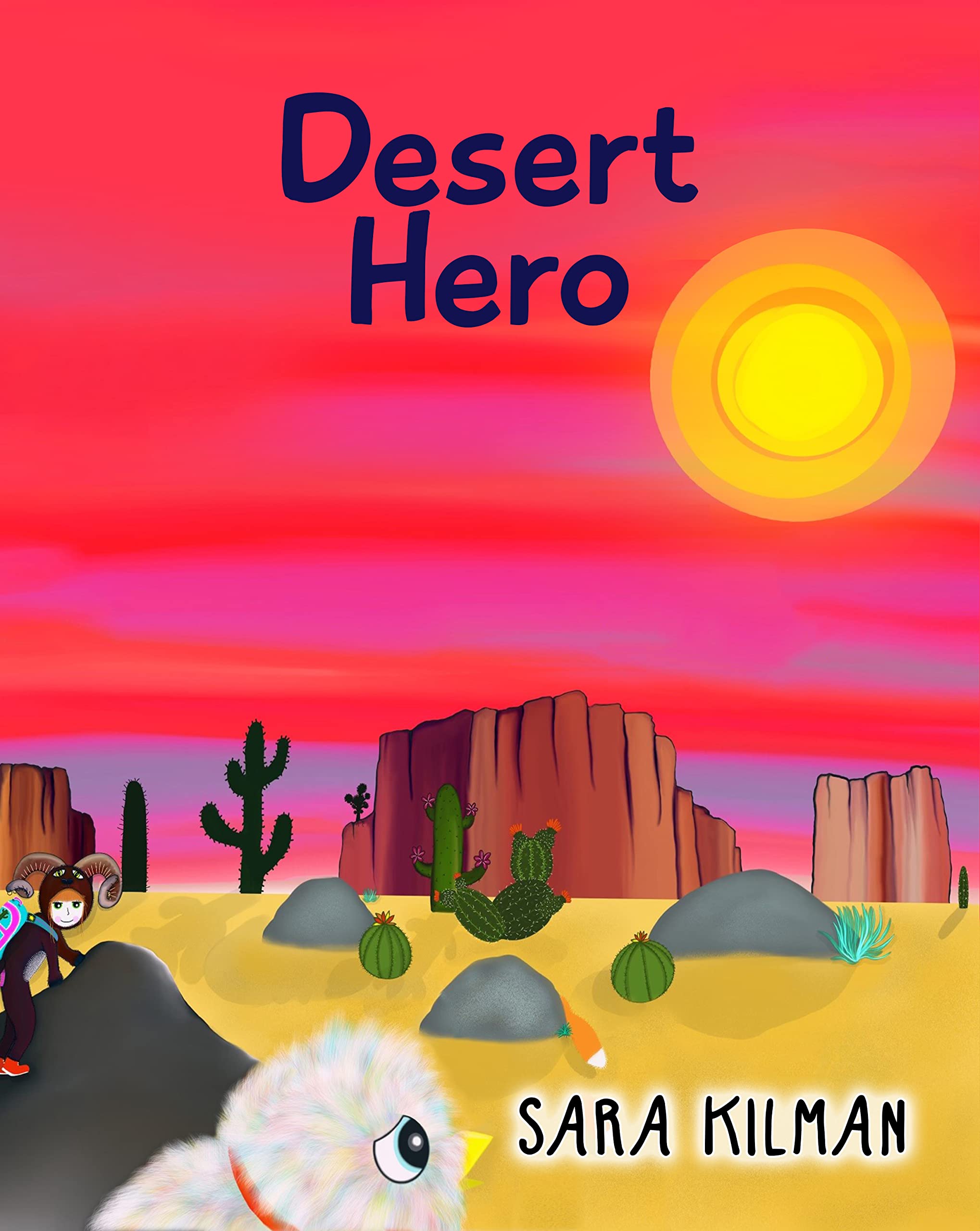 Desert Hero by Sara Kilman | Goodreads
