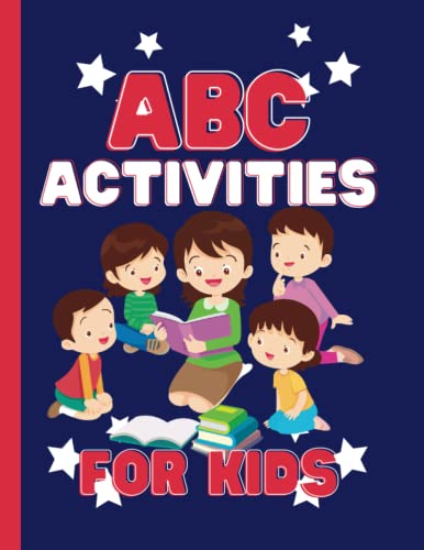 ABC Activites for Kids: Packed with 192 pages of fun, this book is a ...