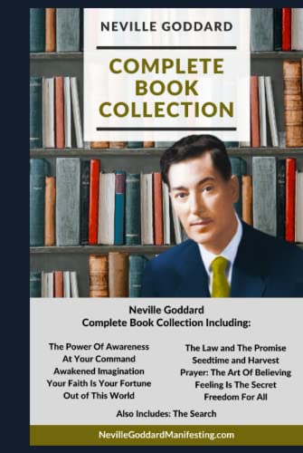 Neville Goddard Complete Book Collection: Unlock the Potential of Your ...