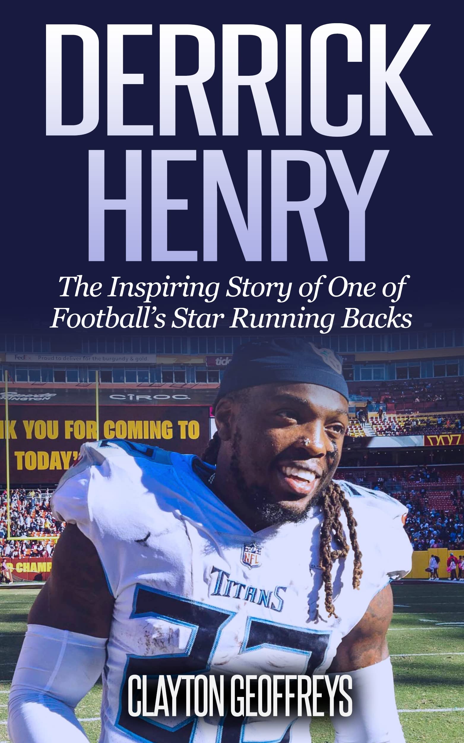 Derrick Henry: The Inspiring Story of One of Football's Star Running ...