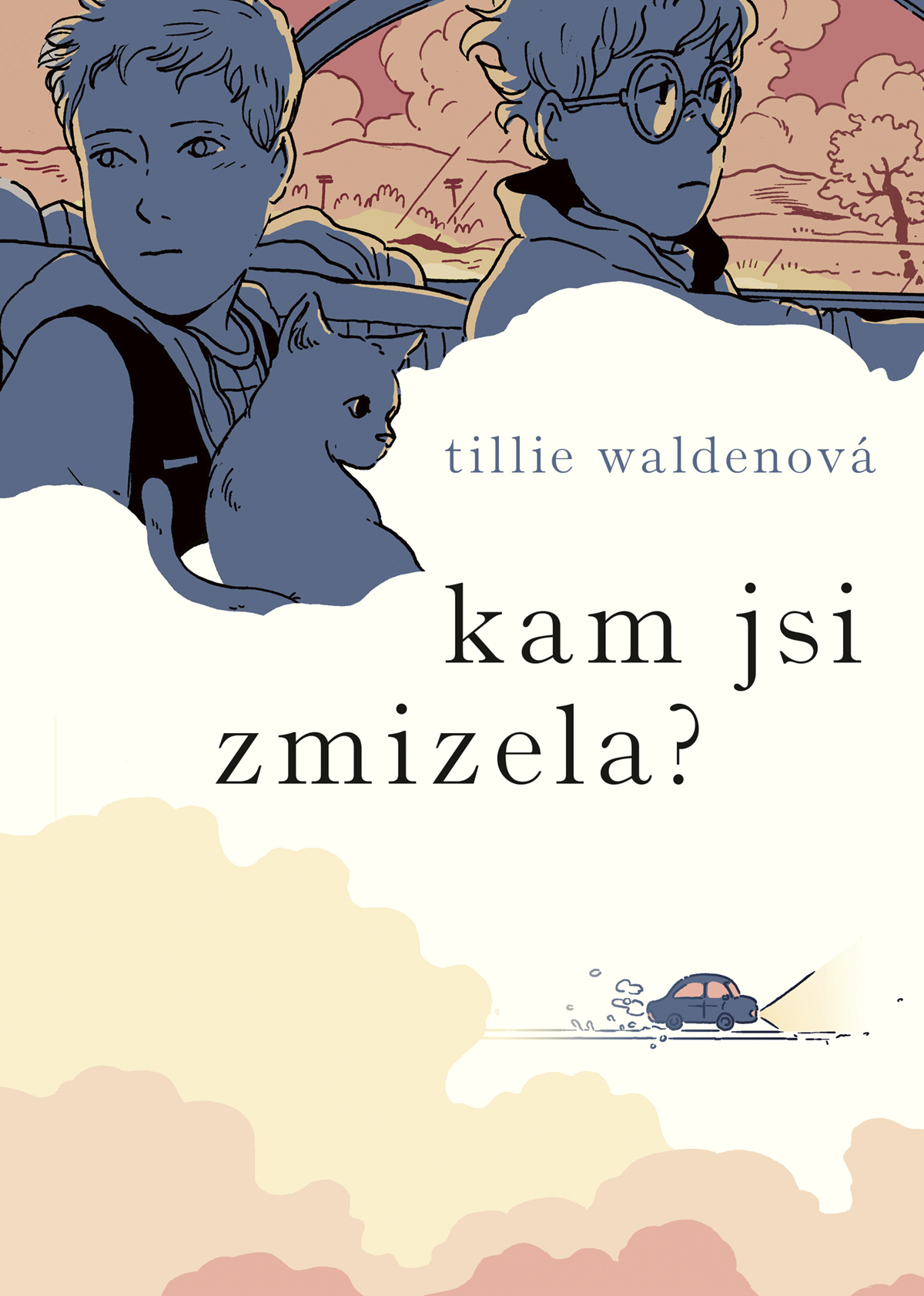 Kam jsi zmizela? by Tillie Walden | Goodreads