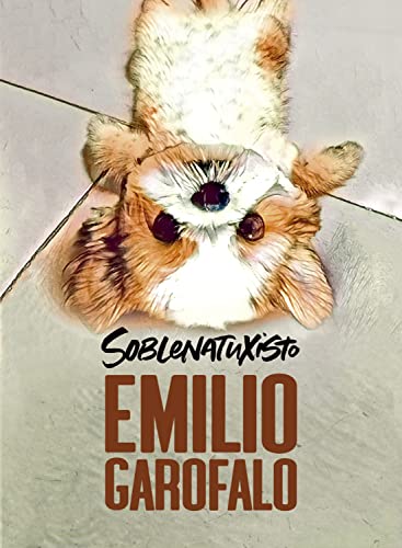 Soblenatuxisto by Emilio Garofalo Neto | Goodreads