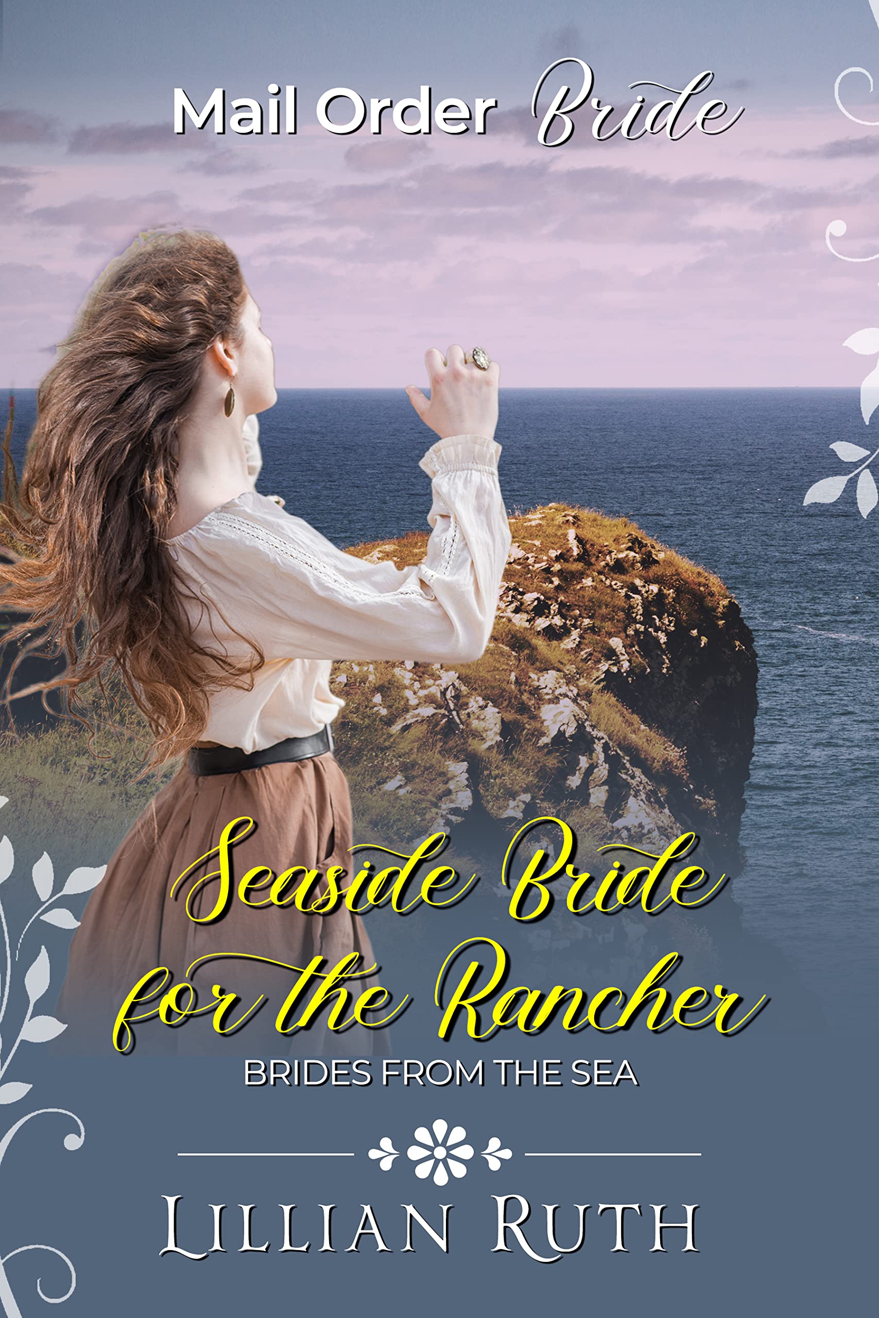 Seaside Bride for the Rancher by Lillian Ruth | Goodreads
