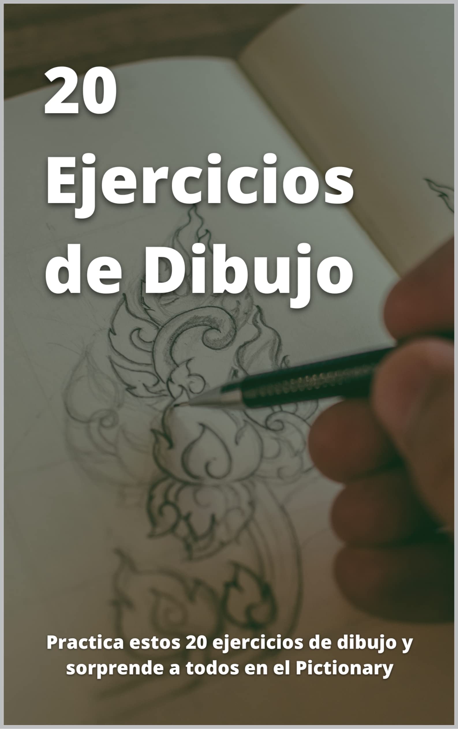 20 Ejercicios de Dibujo para Aprender desde Cero: Desarrolla tu ...