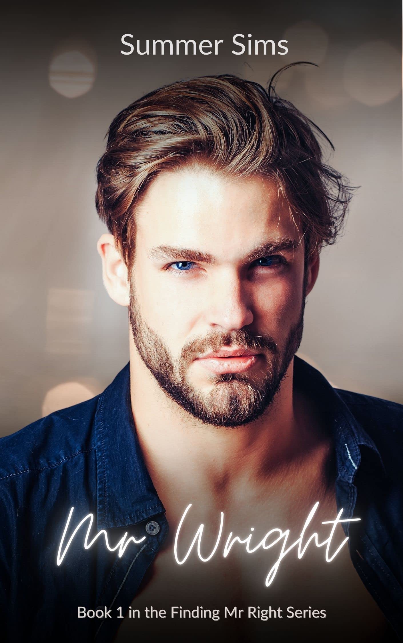 Mr Wright (Finding Mr Right #1) by Summer Sims | Goodreads
