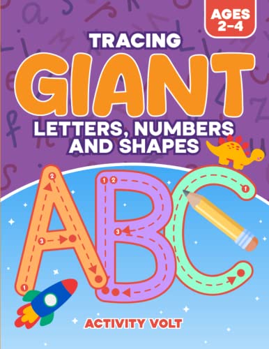 Tracing Giant Letters For Kids Ages 2-4: A Fun Way to Learn Handwriting ...