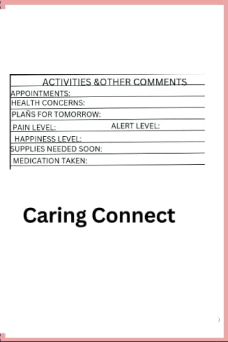 Caring Connect: Streamline Communication, Enhance Caregiving Efficiency ...