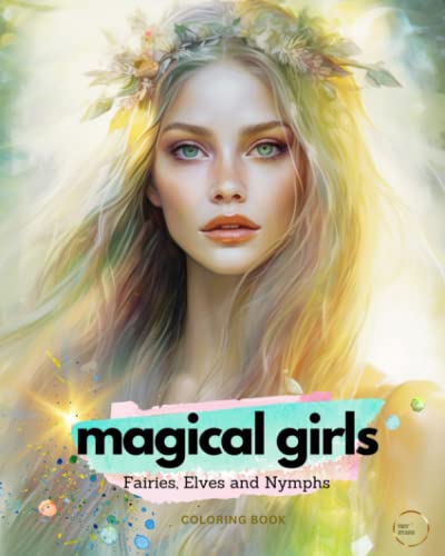 Magical Girls: A Greyscale Adult Coloring Book of the Most Beautiful ...
