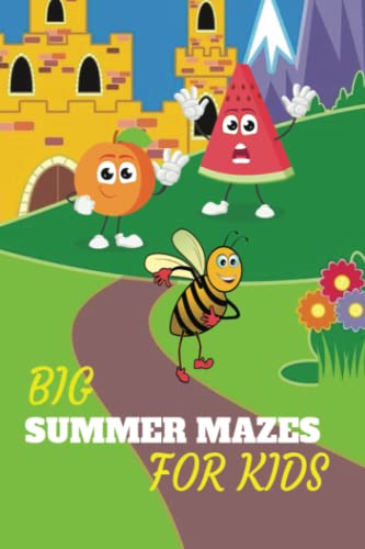 Big Summer Mazes Book For Kids Age 5: maze books for kids 5, maze books ...