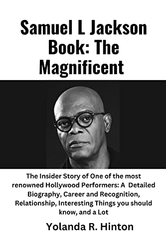 Samuel L Jackson Book: The Magnificent : The Insider Story of One of ...