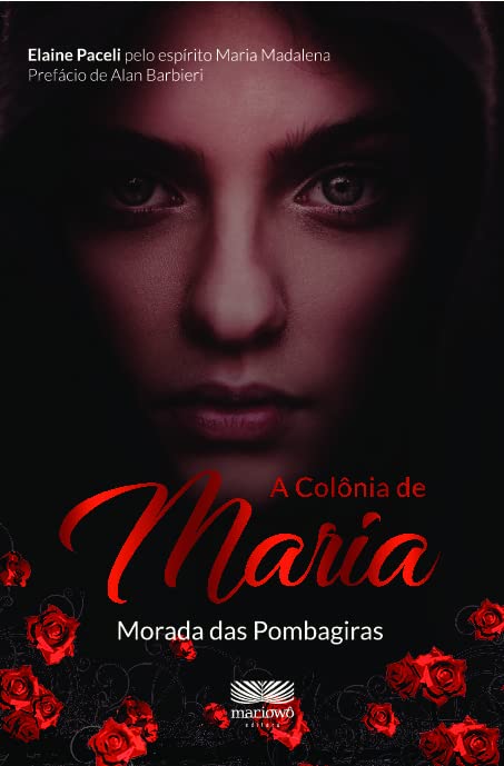 A Colônia de Maria: Morada das Pombagiras (Volume 1) by GoodMi | Goodreads