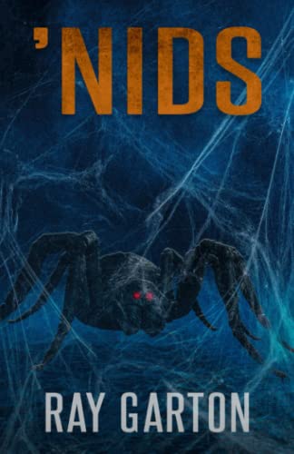 'Nids (The Horror of Ray Garton) by Ray Garton | Goodreads