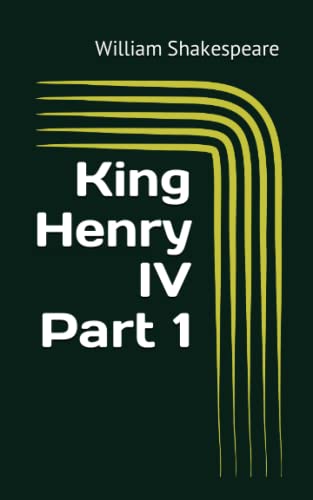 King Henry IV Part 1 by William Shakespeare | Goodreads