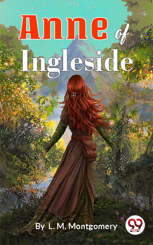 Anne of Ingleside by L.M. Montgomery | Goodreads