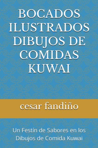 BOCADOS ILUSTRADOS DIBUJOS DE COMIDAS KUWAI: Un Festín de Sabores en ...