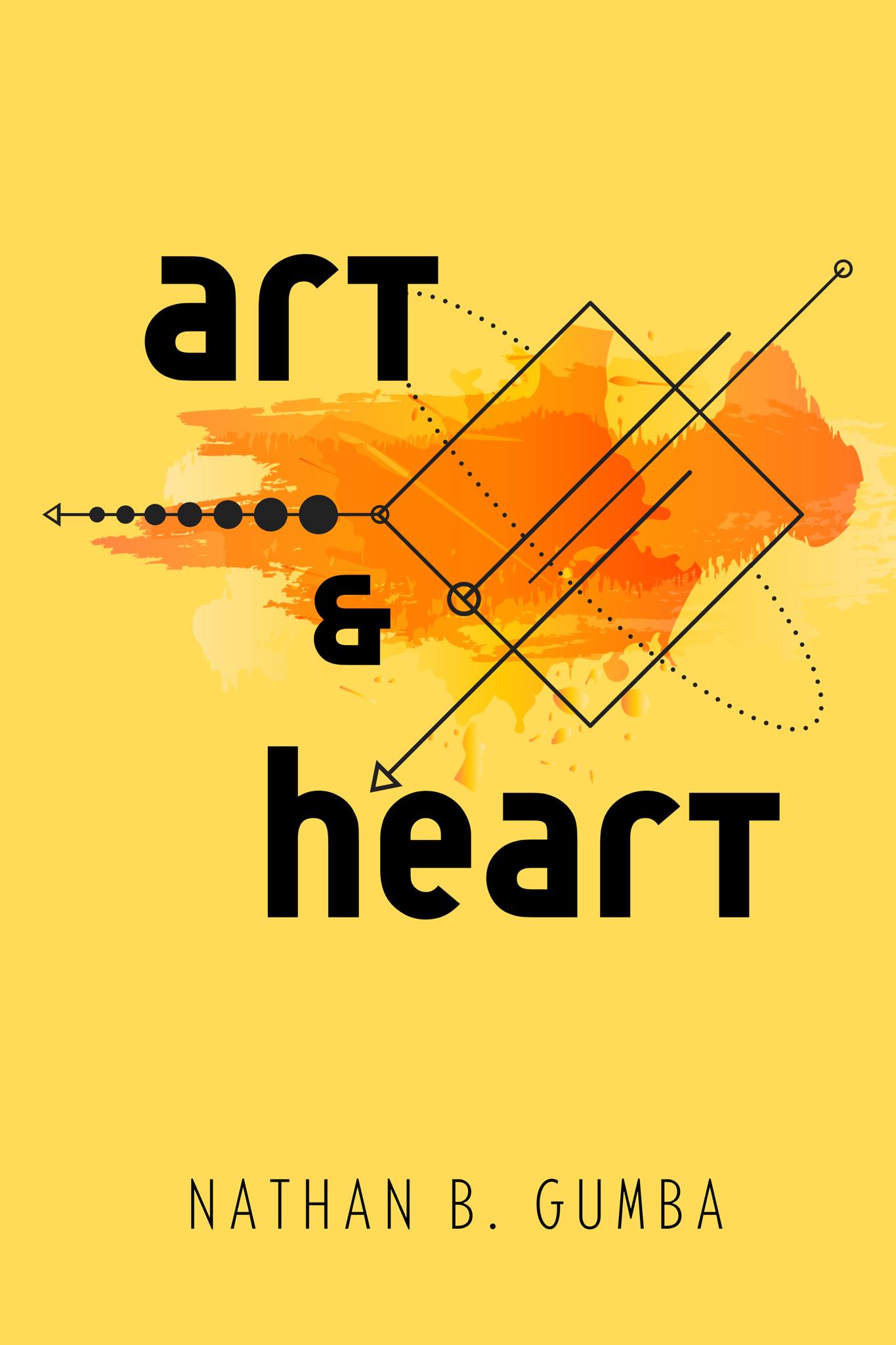 Art and Heart: A Collection of Poems by Nathan B. Gumba | Goodreads