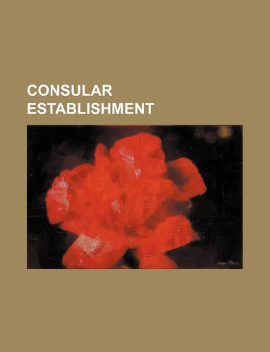 consular establishment by Books Group | Goodreads