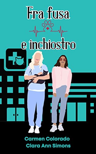 Fra Fusa e Inchiostro (Italian Edition) by Carmen Colorado Ferreira ...