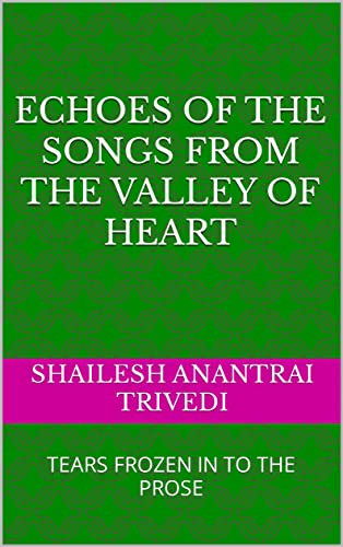 ECHOES OF THE SONGS FROM THE VALLEY OF HEART: TEARS FROZEN IN TO THE ...