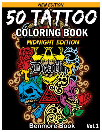 50 Tattoo Coloring Book Midnight Edition: An Adult Coloring Book with ...