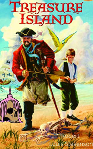 TREASURE ISLAND by Robert Louis Stevenson | Goodreads
