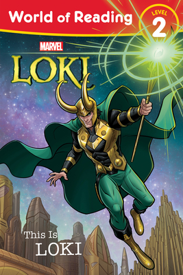 World of Reading: This is Loki by Marvel Comics | Goodreads