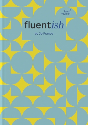 Fluentish: Language Learning Planner & Journal by Joanna Franco | Goodreads