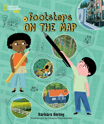 Footsteps on the Map by Barbara Kerley | Goodreads