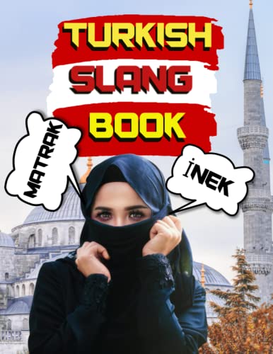 Turkish Slang Book: 20 Weird Turkish Slang Words Every Native Speaker ...