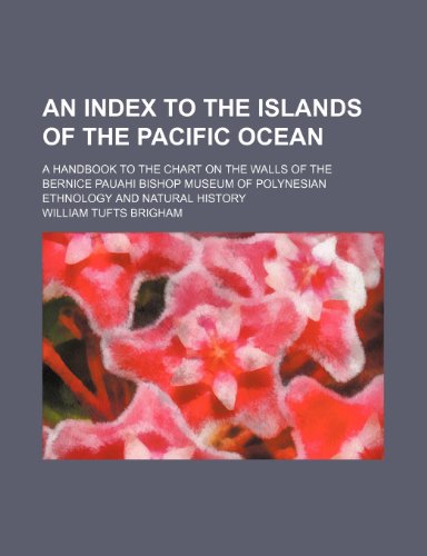 An index to the islands of the Pacific Ocean; a handbook to the chart ...