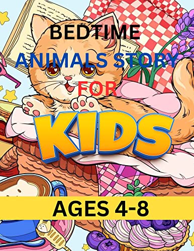 BEDTIME ANIMALS STORY FOR KIDS by MARY GOERGE | Goodreads