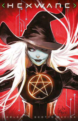 Hexware Volume 1 by Tim Seeley | Goodreads