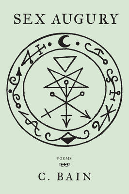 Sex Augury by C Bain | Goodreads