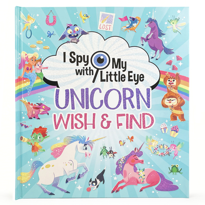 I Spy With My Little Eye Unicorn Wish & Find - Kids Search, Find, and ...