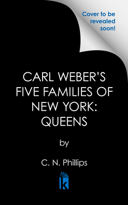 Queens (Carl Weber's Five Families of New York) by C.N. Phillips ...
