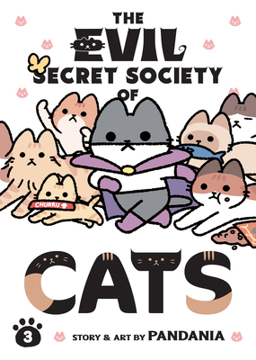 The Evil Secret Society of Cats Vol. 3 by Pandania | Goodreads