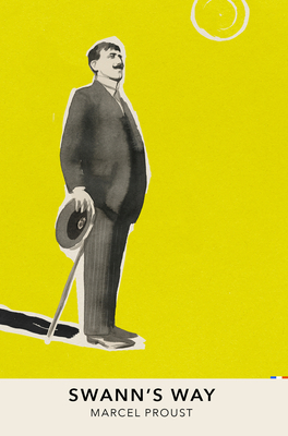 Swann's Way by Marcel Proust | Goodreads
