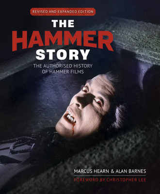 The Hammer Story: Revised and Expanded Edition by Marcus Hearn | Goodreads