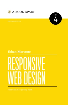 Responsive Web Design: Second Edition by Ethan Marcotte | Goodreads
