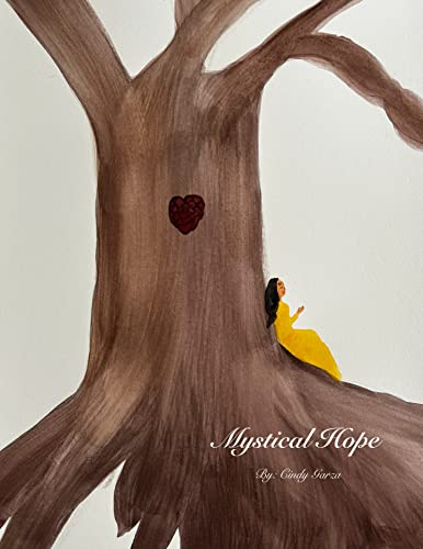 Mystical Hope by Cindy Garza | Goodreads