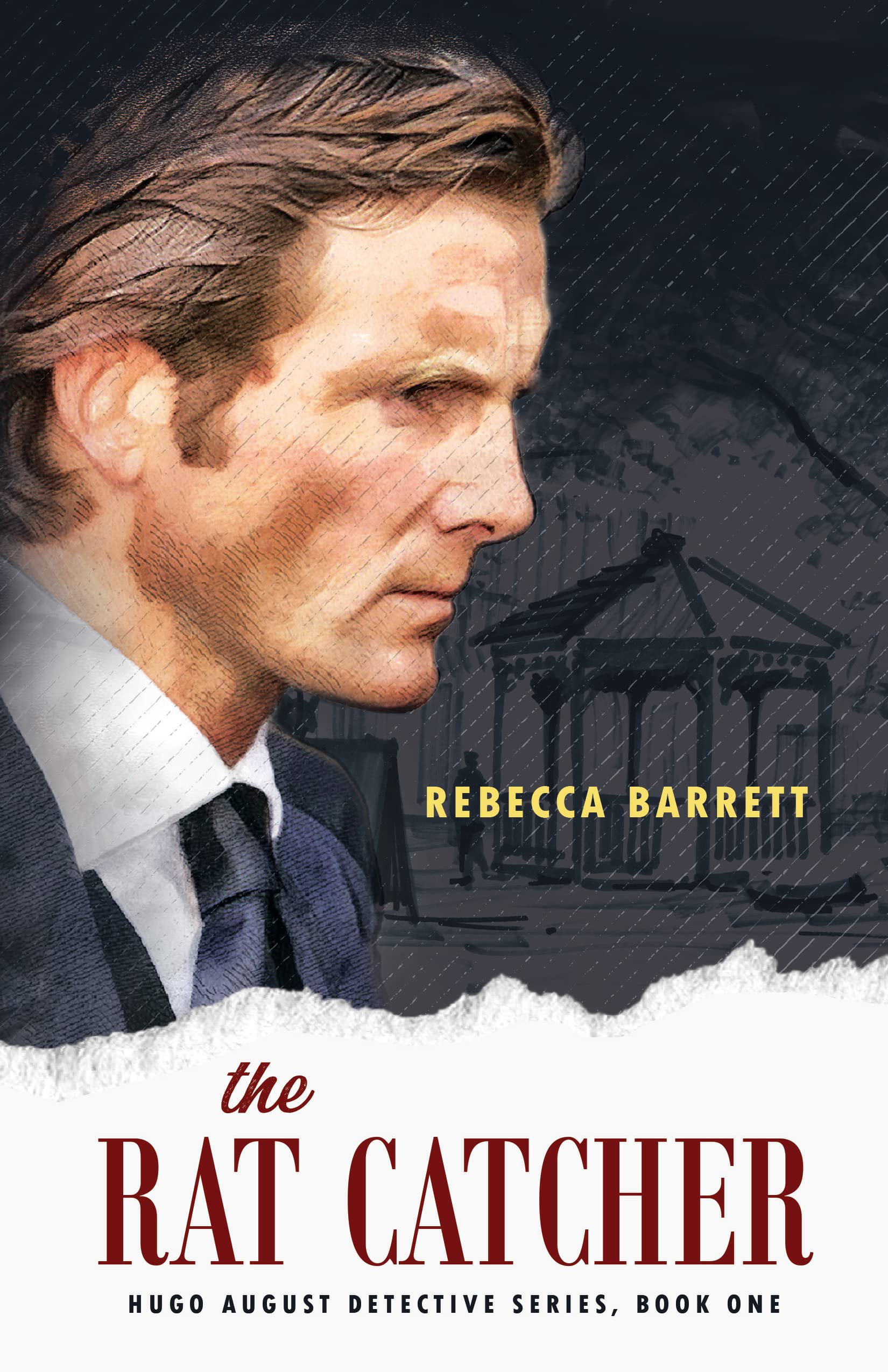 The Rat Catcher: Hugo August Detective Series, Book One by Rebecca ...