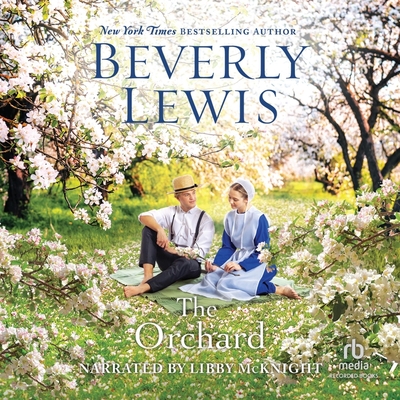 The Orchard by Beverly Lewis | Goodreads